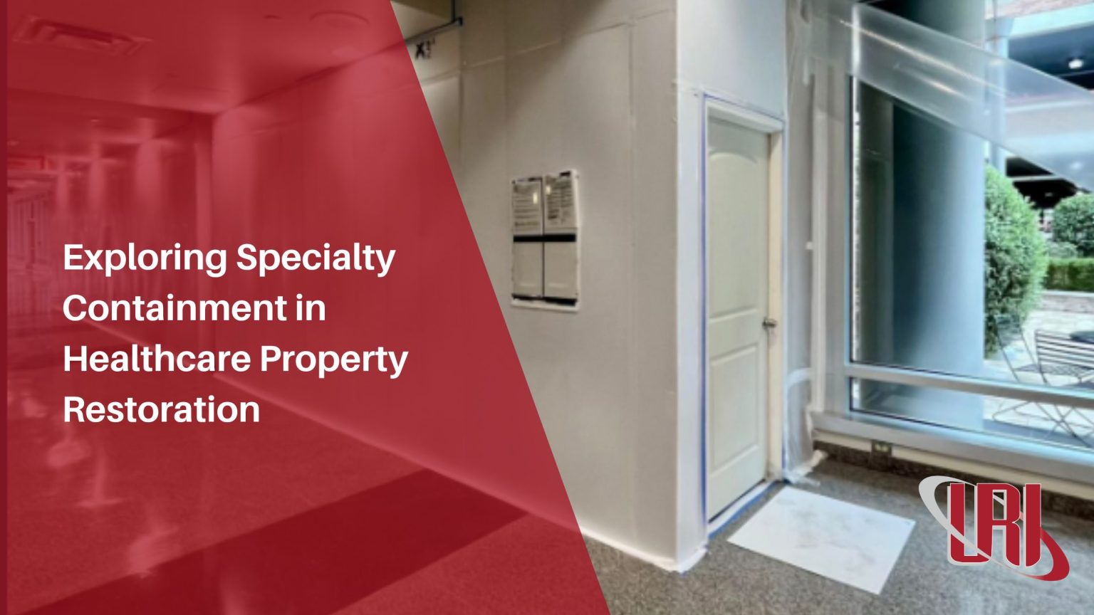 URI Guide: Healthcare Containment Solutions