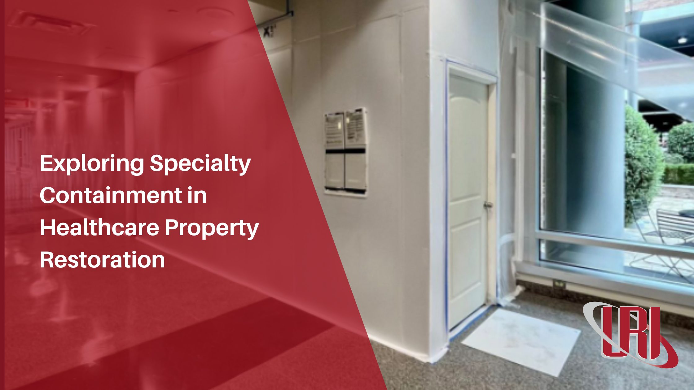 URI Guide: Healthcare Containment Solutions