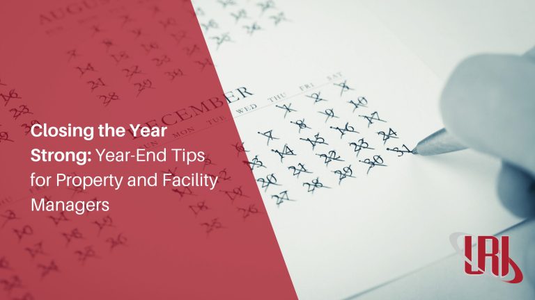 Year-End Tips for Property and Facility Managers from URI